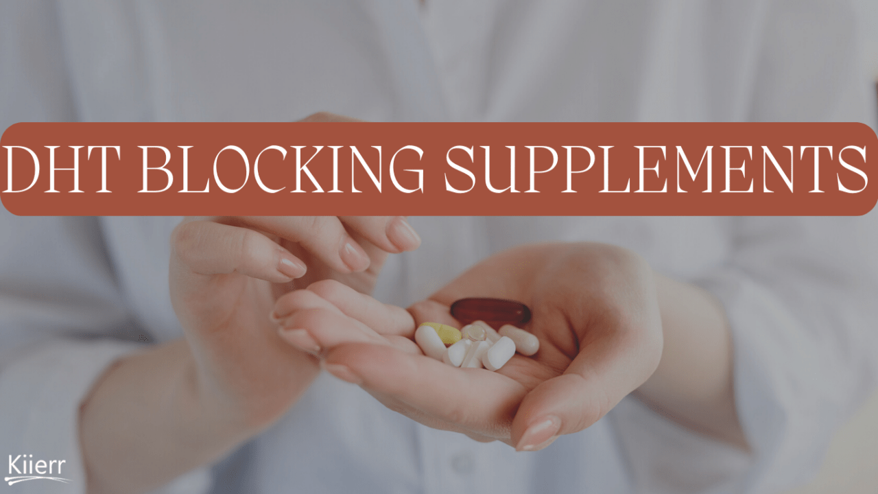 Do DHT Blocking Shampoos and Supplements Work? - Kiierr Laser Hair Caps ...